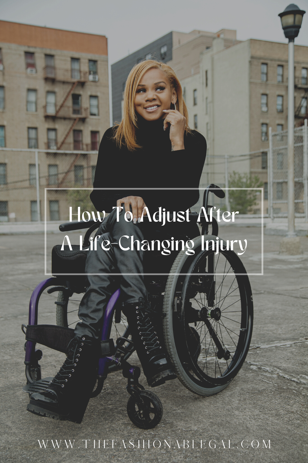 How To Adjust After A Life-Changing Injury - The Fashionable Gal