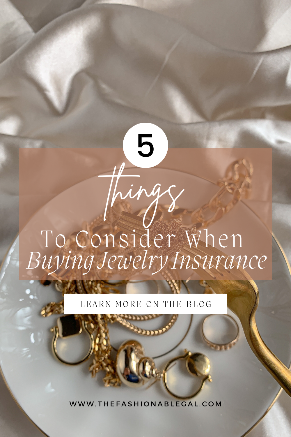 Top 5 Things to Consider When Buying Jewelry Insurance - The ...